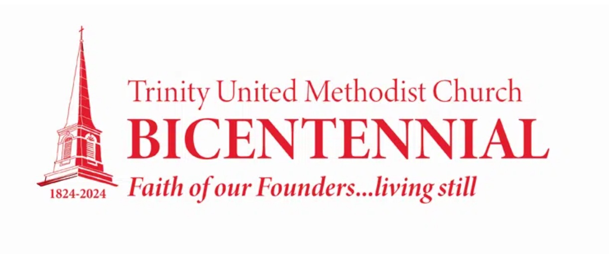 Bicentennial200 - Trinity United Methodist Church History